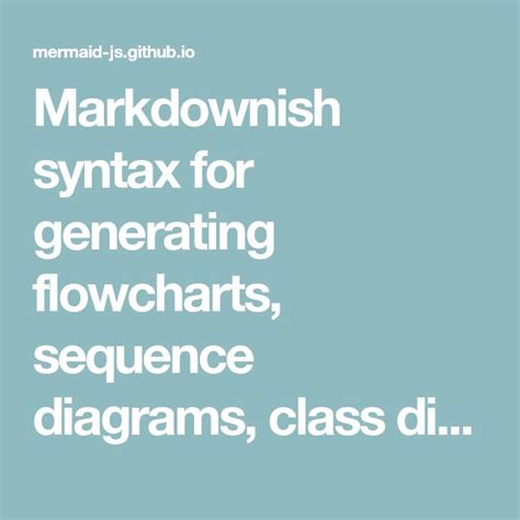 Markdownish Syntax For Generating Flowcharts Sequence Diagrams Class