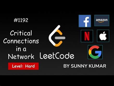 Critical Connections In A Network Finding All Bridges 1192 LeetCode