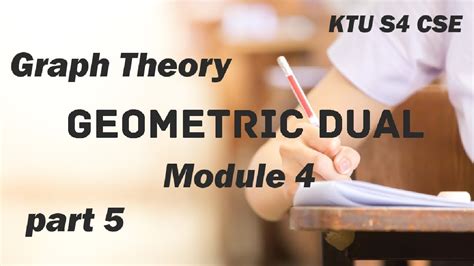 geometric dual graph theory module 4 ktu s4 cse part 5 girth of a