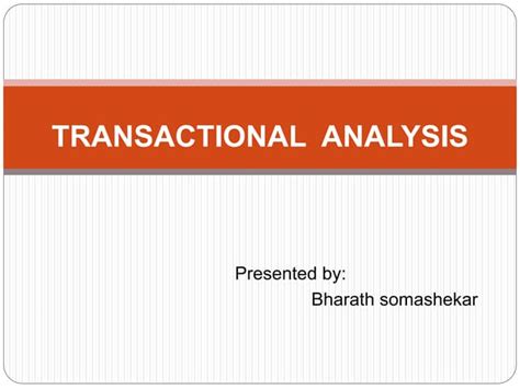 Transactional Analysis Pptx
