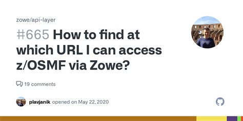 How To Find At Which Url I Can Access Z Osmf Via Zowe · Issue 665 · Zowe Api Layer · Github