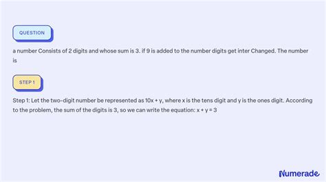 solved a number consists of 2 digits and whose sum is 3 if 9 is added