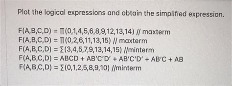 Solved Plot The Logical Expressions And Obtain The Chegg Com