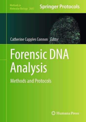 Forensic Dna Analysis Methods And Protocols Methods In Molecular Biology 2685 Pdfepub