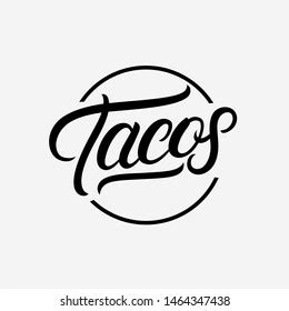 Tacos Hand Written Lettering Logo Label Stock Vector Royalty Free