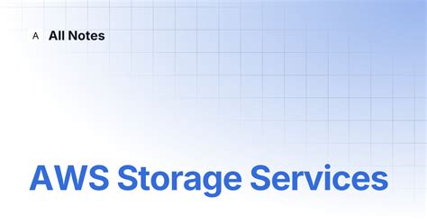 Aws Storage Services All Notes