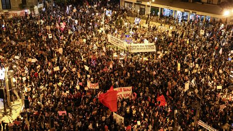 Israël Des Milliers De Manifestants De Nouveau Dans La Rue Pour