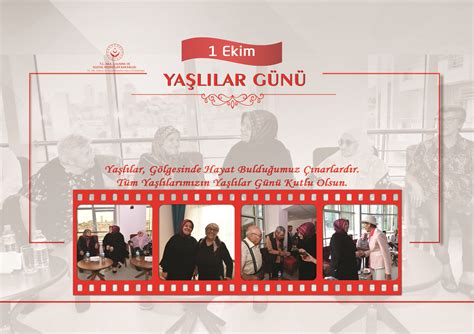 İl Müdürümüz Sayın Ferhat Odabaşının “1 Ekim Dünya Yaşlılar Günü