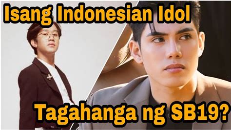 Indonesian Idol Idolizes Sb19 Esbi Updates Youtube
