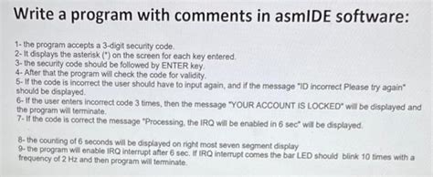 Solved Write A Program With Comments In Asmide Software 1