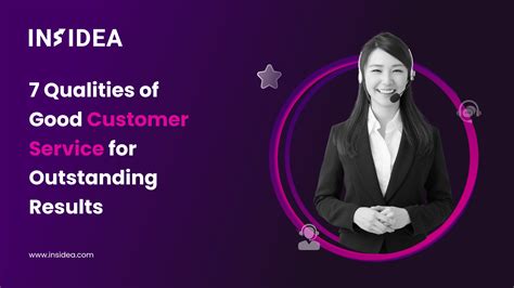 7 Qualities Of Good Customer Service For Outstanding Results Insidea