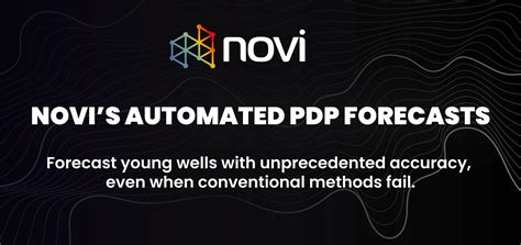 Automated Pdp Forecast Data Transforming Forecasting For Producing Wells In Oil And Gas Novi Labs