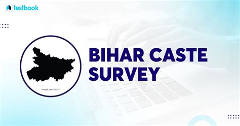 Bihar Caste Survey Unveiling The States Social Landscape