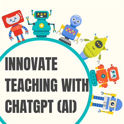 Innovate Teaching With Chatgpt Ai Teacher Tech With Alice Keeler