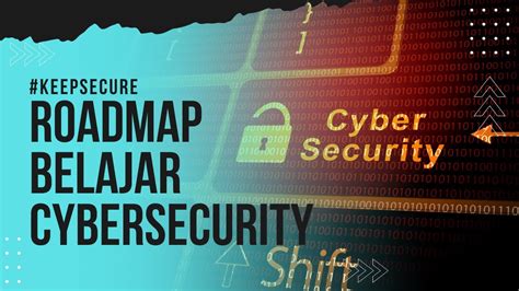 Roadmap Belajar Cybersecurity Untuk Pemula Youtube