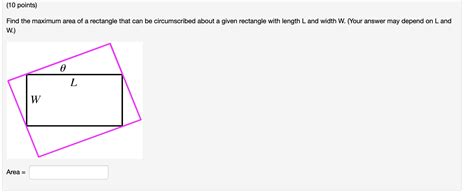Solved 10 Points Find The Maximum Area Of A Rectangle That