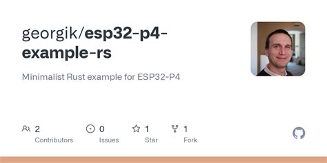 Github Georgikesp32 P4 Example Rs Minimalist Rust Example For Esp32 P4