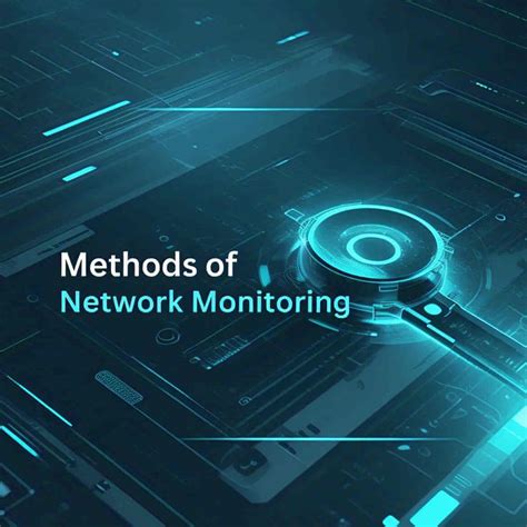 Methods Of Network Monitoring A 2025 Guide Securemyorg