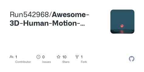 Github Run542968 Awesome 3d Human Motion Generation