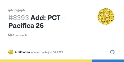 Add Pct Pacifica 26 · Issue 8393 · Iptv Orgiptv · Github