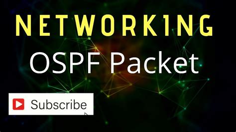 networking course ospf packet craw cyber security youtube