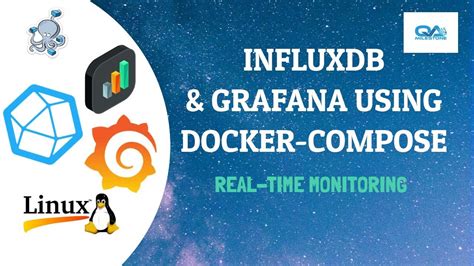 0 5 Real Time Monitoring Steps To Set Up Influxdb And Grafana On Linux Using Docker Compose