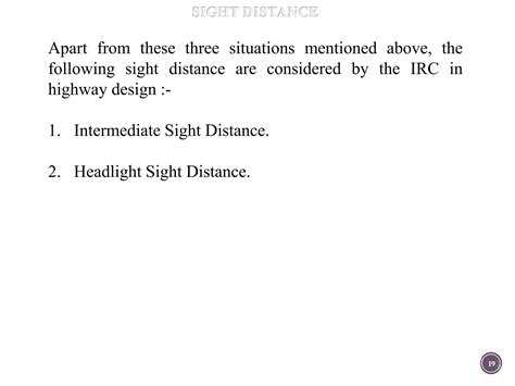 Sight Distance Stopping Sight Distance Overtaking Sight Distancepptx