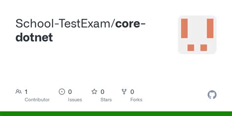 Github School Testexamcore Dotnet
