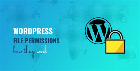 Intro To Wordpress File Permissions Heres How They Work