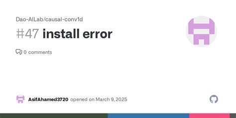 Install Error · Issue 47 · Dao Ailabcausal Conv1d · Github