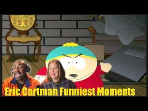 South Park Funniest Eric Cartman Moments Reactions Youtube