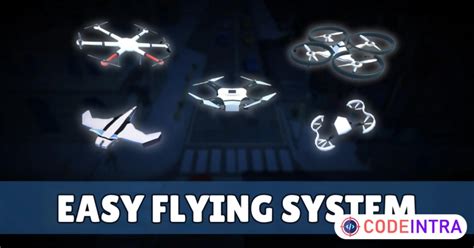 Easy Flying System Packs Unity Assets Codeintra