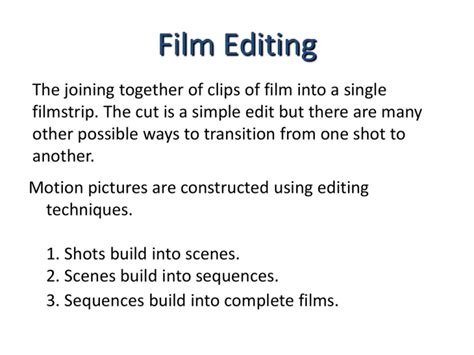 film editing techniques styles transitions and duration