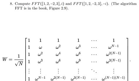 Solved Compute The Question Using A Dft Matrixcompute