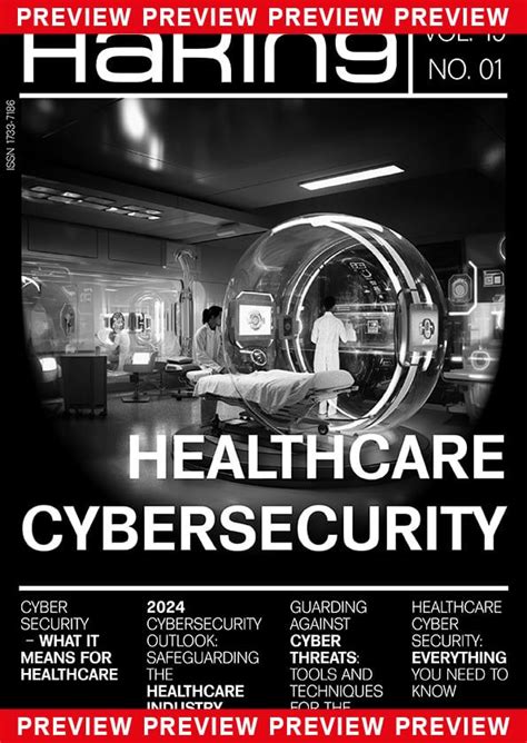 Hakin9 Magazine On Linkedin Healthcare Cybersecurity Preview