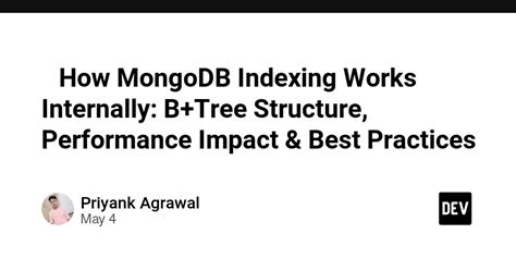 🔍 How Mongodb Indexing Works Internally Btree B Tree Structure Performance Impact And Best