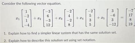 Answered Consider The Following Vector Equation 1 1 2 002 3 6 3 12 23 Kunduz