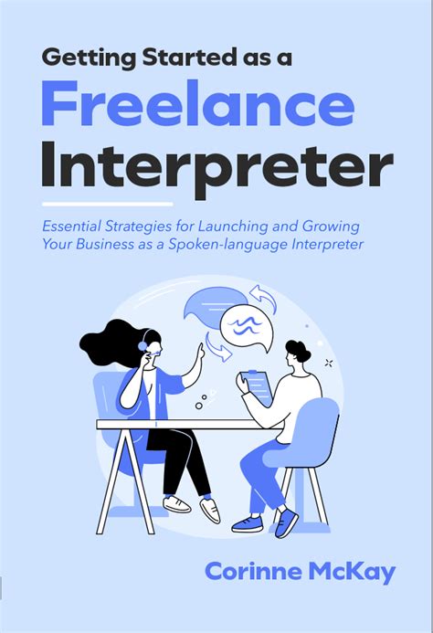 Getting Started As A Freelance Interpreter Paperback And Hardcover