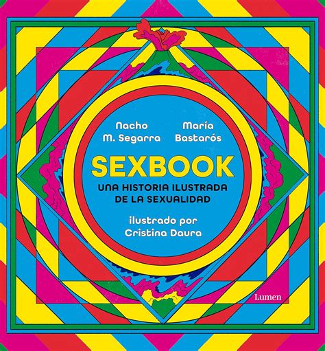 Sexbook Una Historia Ilustrada De La Sexualidad En EPUB PDF Y MOBI Gratis Lectulandia
