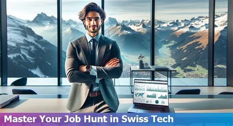 Top 10 Effective Job Hunting Strategies For Switzerland Tech Professionals