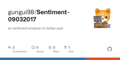 Github Gungui98 Sentiment 09032017 An Sentiment Analyzer On Twitter Post