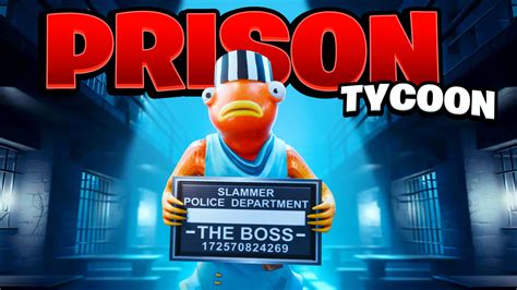 Prison Tycoon 3459 2475 1939 By Draxwere Fortnite Creative Map