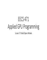 Lecture13 Pdf EECS 471 Applied GPU Programming Lecture 13 Parallel