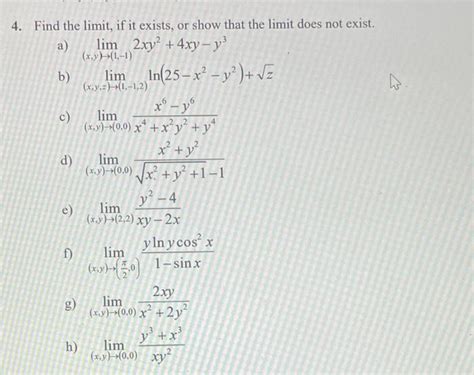 Solved Find The Limit If It Exists Or Show That The Limit