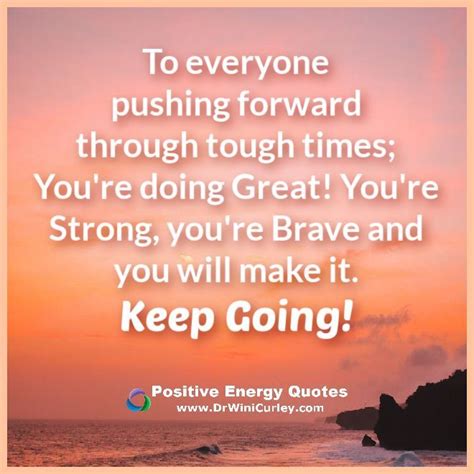 Encouragement Positive Energy Quotes Self Love Quotes Words Of