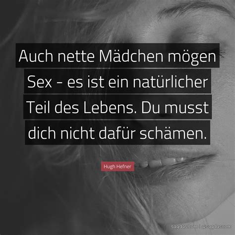Hugh Hefner Zitat Auch Nette Mädchen Mögen Sex Es Sagdas