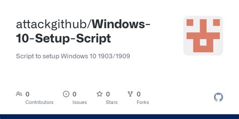 Github Attackgithubwindows 10 Setup Script Script To Setup Windows