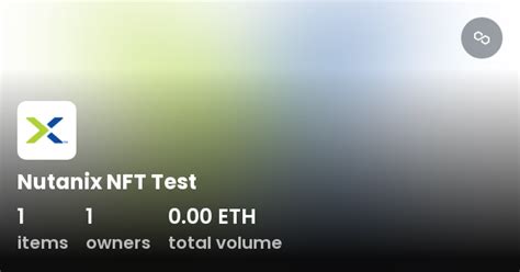 nutanix nft test collection opensea