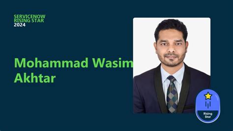 Md Wasim Akhtar On Linkedin Risingstar2024 Servicenow Servicenowcommunity Risingstar2024