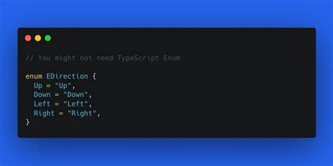 You Might Not Need Typescript Enum Dev Community